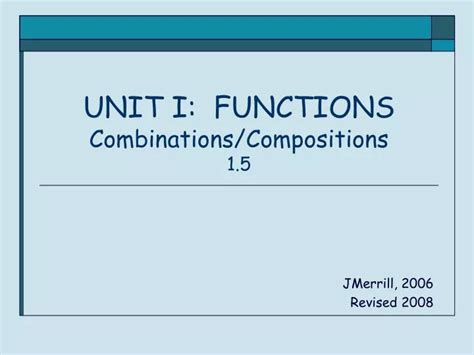 ppt unit i functions combinations compositions 1 5 powerpoint presentation id 3071977