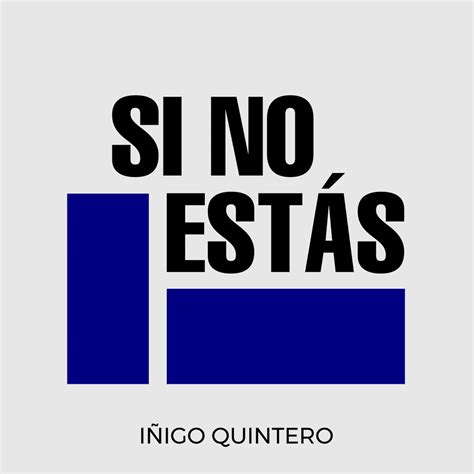 Si No Estás Tradução em Português Iñigo Quintero Genius Lyrics