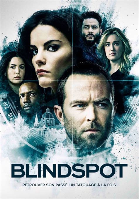 Où regarder la série Blindspot en streaming