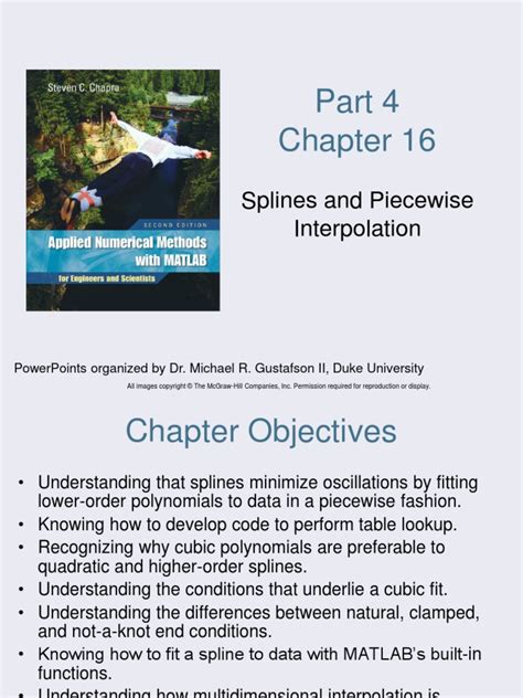 splines and piecewise interpolation powerpoints organized by dr michael r gustafson ii duke