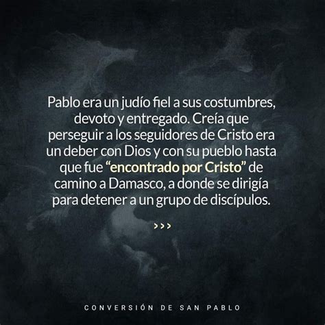 Pin de Adriana Parada S en Conversión de San Pablo Conversion de san