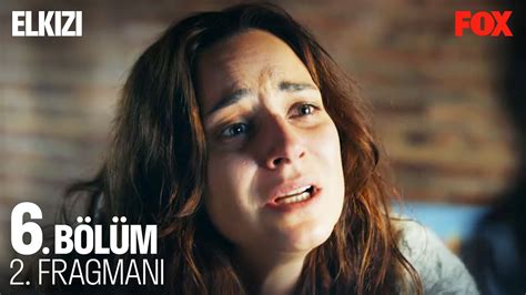 Elkızı 6 Bölüm 2 Fragmanı ElKizi YouTube