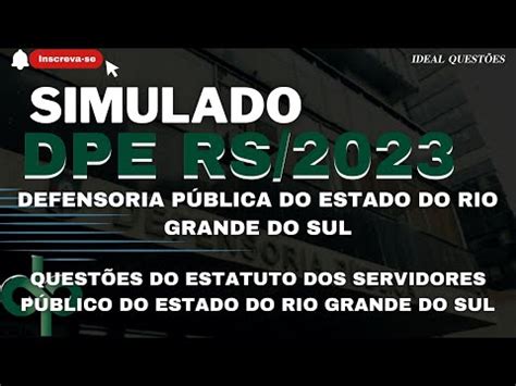 SIMULADO DPE RS 2023 DEFENSORIA PÚBLICA DO RIO GRANDE SUL QUESTÕES do