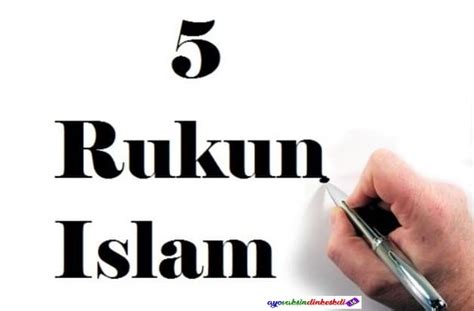 Penjelasan Rukun Islam Ada Secara Lengkap Dalilnya Monday Daily