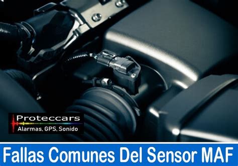 Las 7 Fallas Comunes Del Sensor MAF Y Cómo Solucionarlas