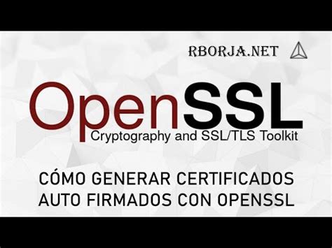 Guía detallada para crear un certificado digital con OpenSSL