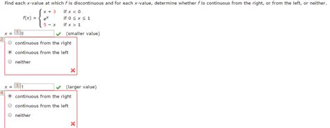 solved find each x value at which f is discontinuous and for