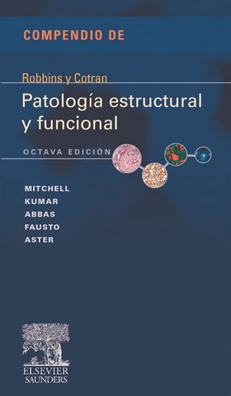LIBRO DE PATOLOGIA ESTRUCTURAL Y FUNCIONAL DE ROBBINS PDF