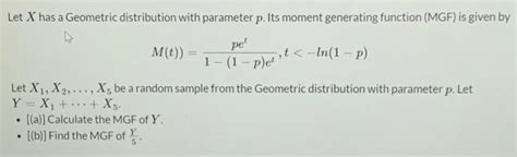solved let x has a geometric distribution with parameter p