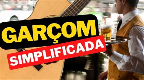 COMO TOCAR Garçom Reginaldo Rossi no Violão SIMPLIFICADA YouTube