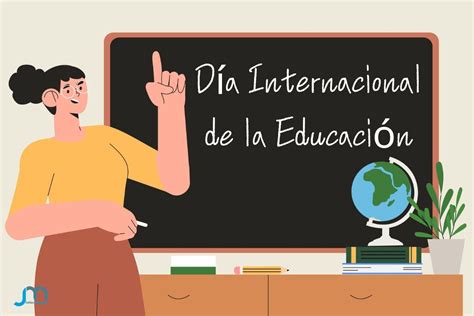 Por qué se celebra el 24 de enero el Día Internacional de la Educación