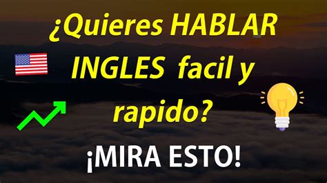 APRENDE ESTO y DOMINARAS y ENTENDERÁS EL INGLES MUY RAPIDO Y FACIL