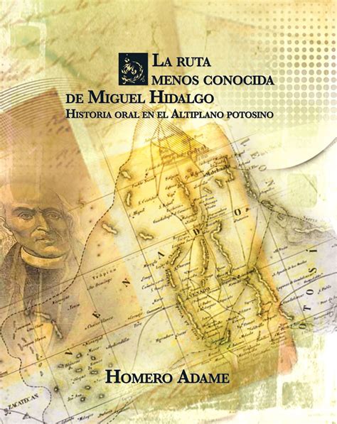 Mitos y leyendas de México así como tradiciones Miguel Hidalgo en su