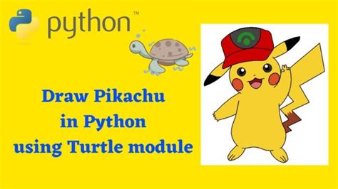 Draw Pokemon Pikachu Using Python