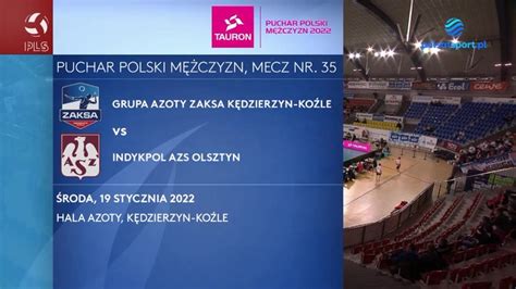 Tauron Puchar Polski Grupa Azoty ZAKSA Kędzierzyn Koźle Indykpol AZS