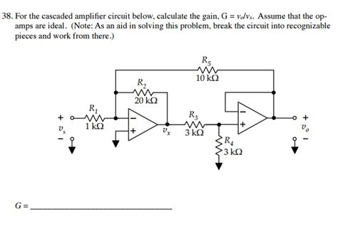 Solved For The Cascaded Amplifier Circuit Below Calculate Chegg