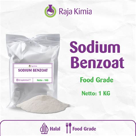 Jual Sodium Benzoat Natrium Benzoat Benzoate Pengawet Makanan 1 KG