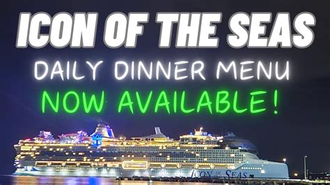 Icon Of The Seas Daily Dinner Menu Is Now Available YouTube