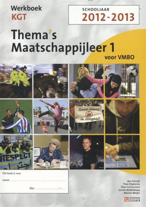 Werkboek 1 VMBO KGT 2012 2013 Thema S Maatschappijleer Voor VMBO Kgt