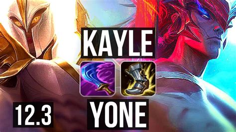 Kayle Vs Yone Top Rank Kayle Games Dominating Kr