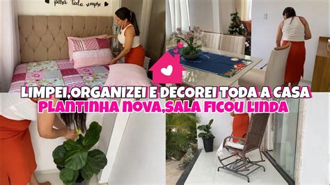 LIMPEI ORGANIZEI E DECOREI TODA A CASA SALA FICOU LINDA A NOVA