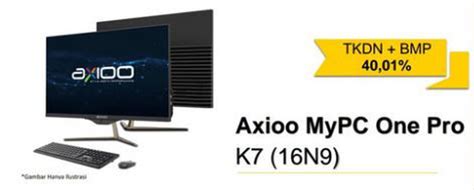 Pc Aio Axioo Mypc One Pro K N