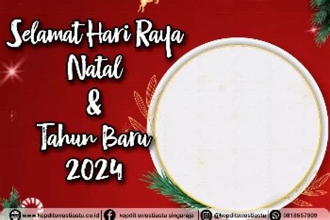 Spesial 11 Link Twibbon Hari Natal 2023 Dan Tahun Baru 2024 Gratis