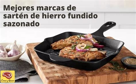 Mejores Sartenes De Hierro Fundido Carnes Y Quesos