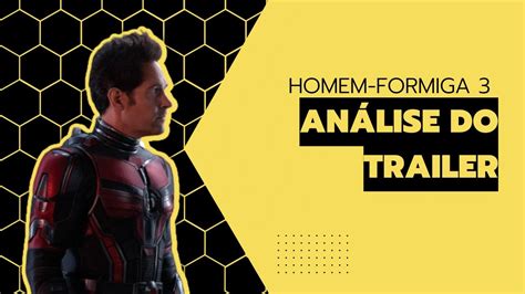 Homem Formiga E A Vespa Quantumania Trailer E An Lise