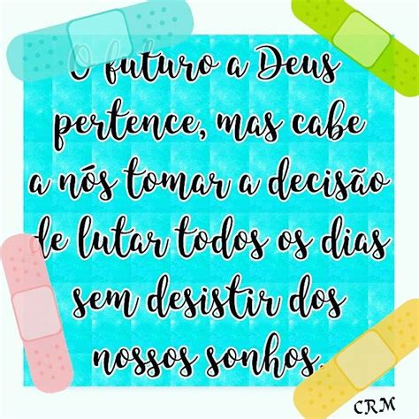 O futuro a Deus pertence mas cabe a nós tomar a decisão de Flickr