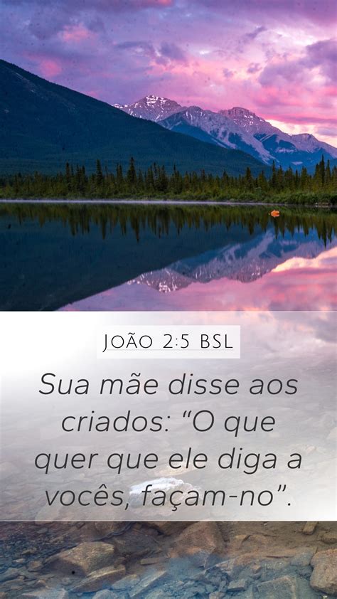 João 2 5 BSL Mobile Phone Wallpaper Sua mãe disse aos criados O que