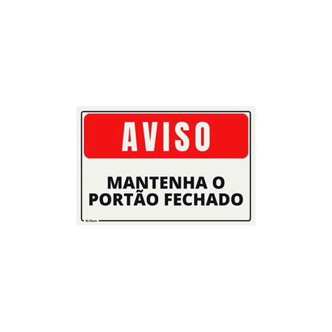 Placa Sinalização Aviso Mantenha O Portão Fechado Vermelha 20x15 Cm
