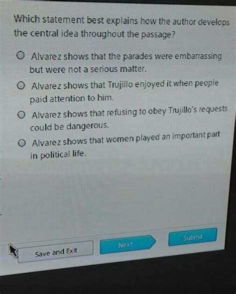 Which Statement Best Explains How The Author Develops The Central Idea