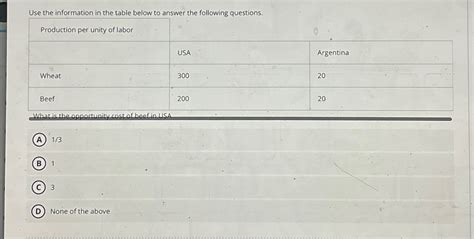 solved use the information in the table below to answer the