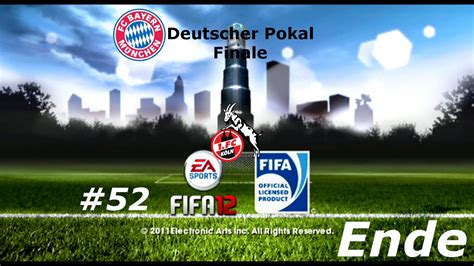 Let s Play FIFA 12 052 DFB Pokal Finale 1 FC Köln FC Bayern