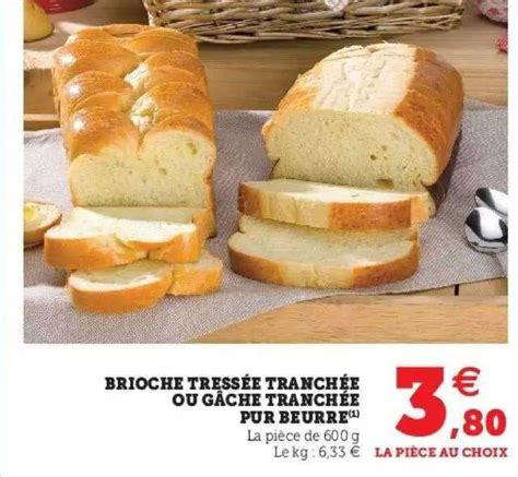 Promo Brioche Tressée Tranchée Ou Gâche Tranchée Pur Beurre chez Hyper