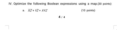 solved iv optimize the following boolean expressions using