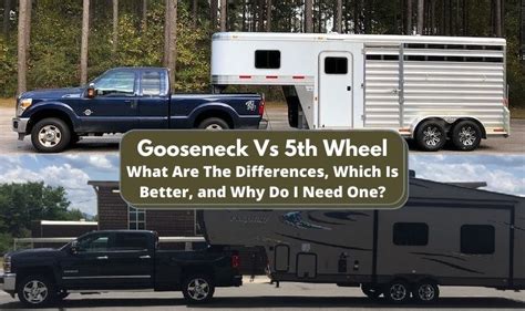 What S The Difference Between A Fifth Wheel And A Gooseneck