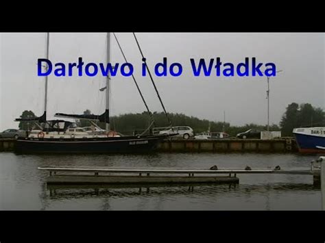 Lato 2023 Bałtyk i okolice cz 20 Darłowo i skok z Darłowa do