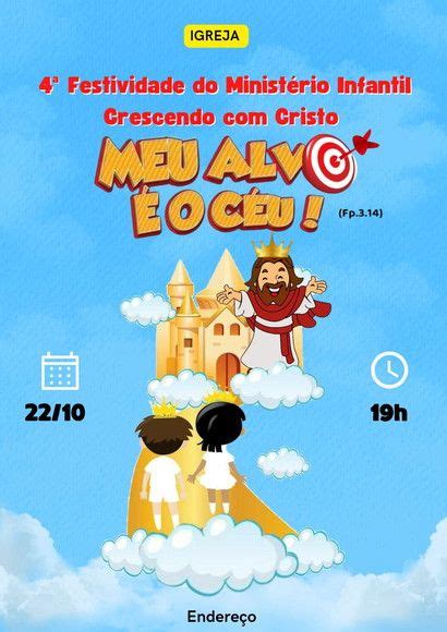 Meu Alvo É o Céu Convite Culto Infantil Elo7 Temas para culto