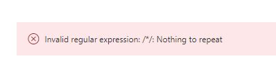 Getting Error Invalid Regular Expression Nothing To Repeat In