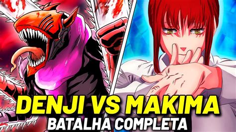 DENJI VS MAKIMA BATALHA COMPLETA VEJA COMO FOI CHAINSAW MAN YouTube