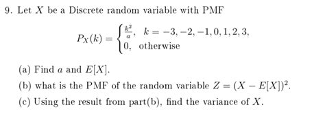 solved 9 let x be a discrete random variable with pmf