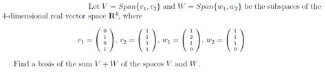 solved span{w1 w2} be the subspaces of the let v