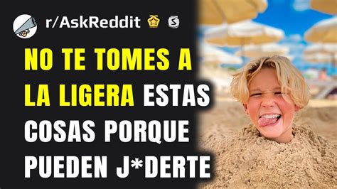 Cosas Con Las Que Aprendiste A La Mala Que No Debes Jugar Youtube