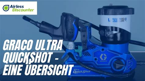 Graco Ultra Quickshot Youtube
