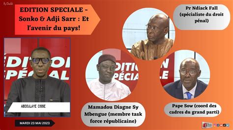 TFM LIVE Edition spéciale Procès Sonko Adji Sarr avec Abdoulaye
