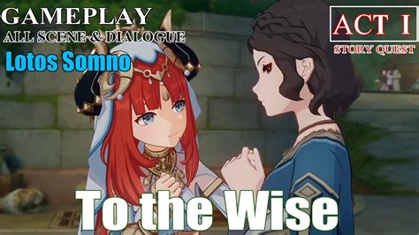 Nilou Story Quest ACT 1 JP DUB To The Wise Sumeru Story Quest