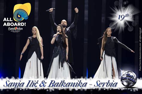 Serbia Sanja Ilić and Balkanika 19th All Aboard That s Eurovision