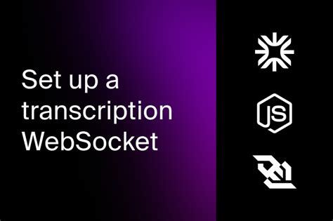 Gladia How To Set Up A Node Js Transcription Websocket With The
